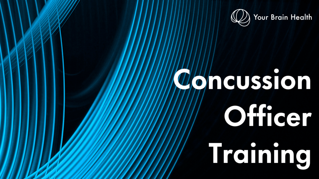 Concussion Officer Training – Online Course | Your Brain Health